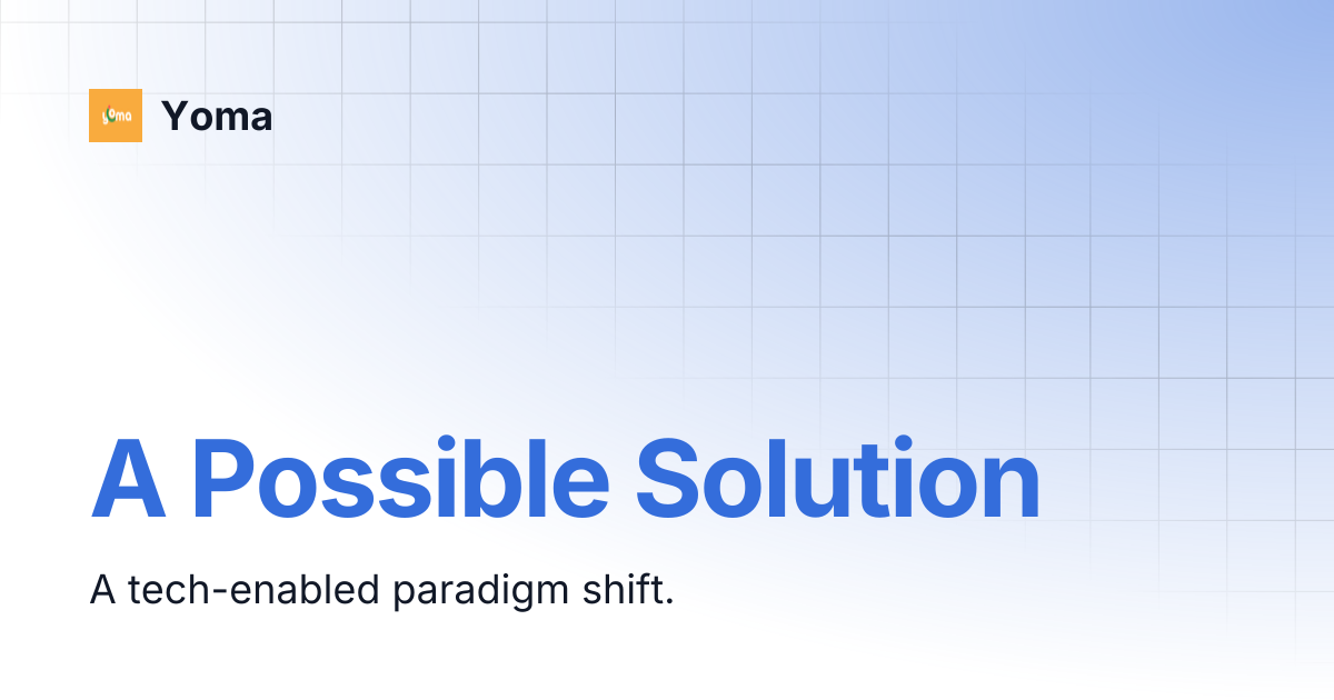A Possible Solution | Yoma